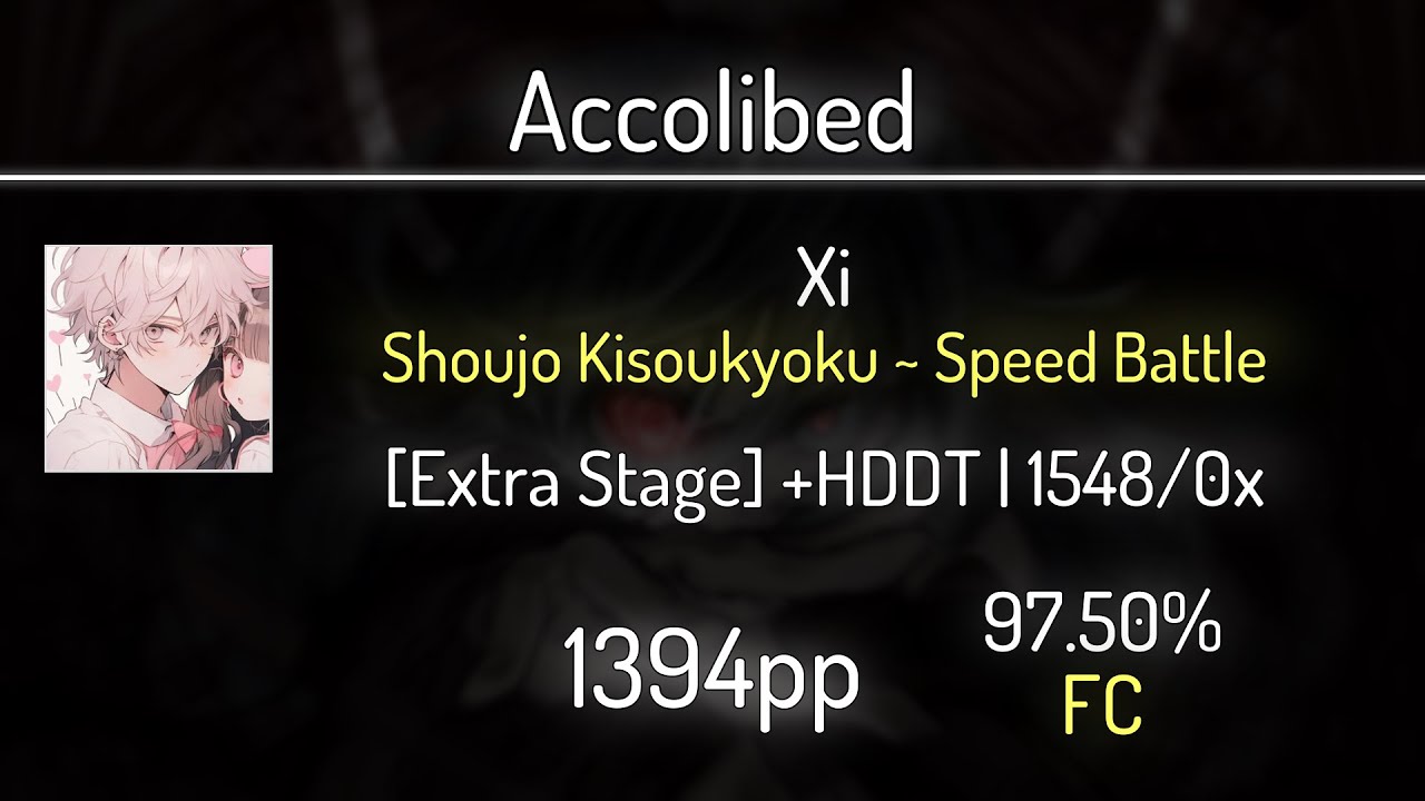 Accolibed (9.81⭐) Xi - Shoujo Kisoukyoku ~ Speed Battle [Extra Stage ...