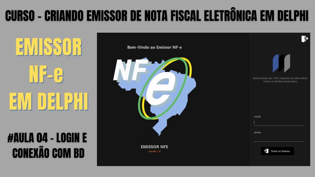 Aula 04 - Curso NFE - Criando o Login e a Conexão com o Banco de Dados ...