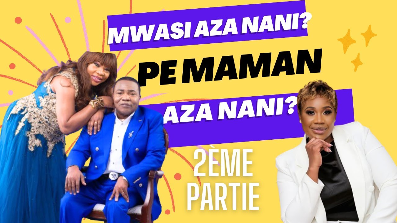 DIFFÉRENCE ENTRE MWASI NA MAMAN // MWASI AZALI NANI PE MAMAN AZALI NANI ...