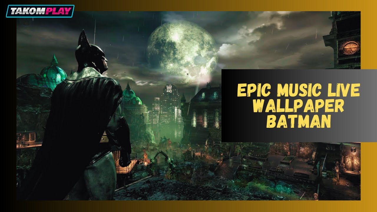 20 minutes Epic music LiveWallpaper Batman (No Copyright) - YouTube