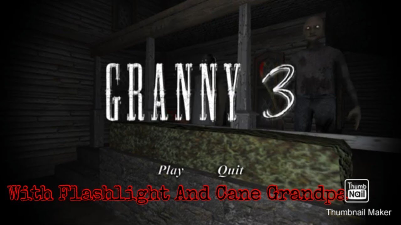 Granny 3 PC On Grandpa Using Cane And Flaslight Mode Full Gameplay! - YouTube
