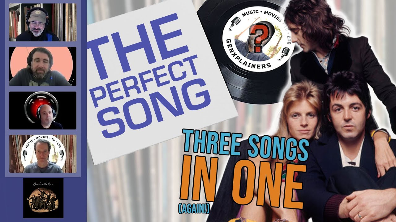 The Perfect Song? - Band on the Run | GenXpainers Podcast - YouTube