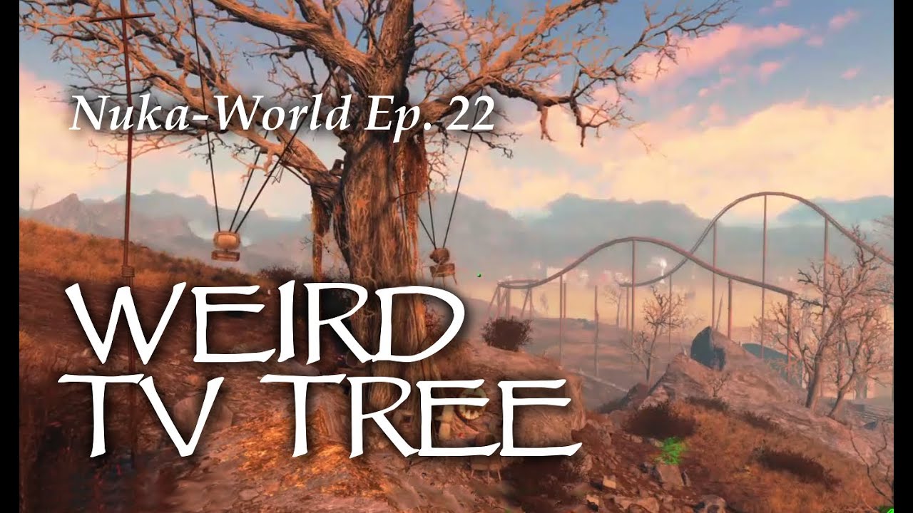 Nuka-World ep22 TV tree unmarked location (Fiona) Fallout 4 - PS4 - YouTube