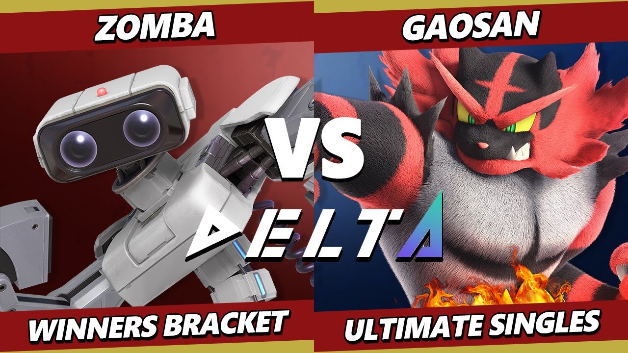 Delta 4 - Zomba (ROB) Vs. GAOSAN (Incineroar) Smash Ultimate - SSBU ...