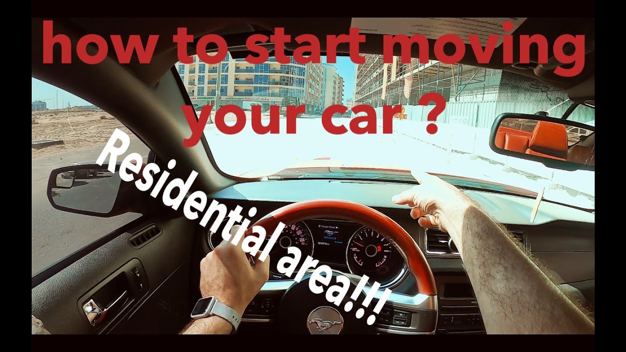 How to start driving and moving your car in residential area ? - YouTube
