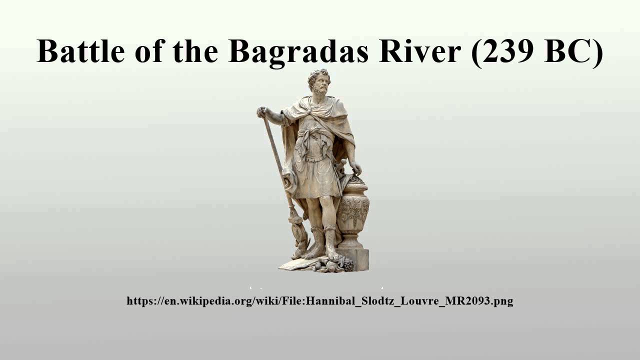 Battle of the Bagradas River (239 BC) - YouTube