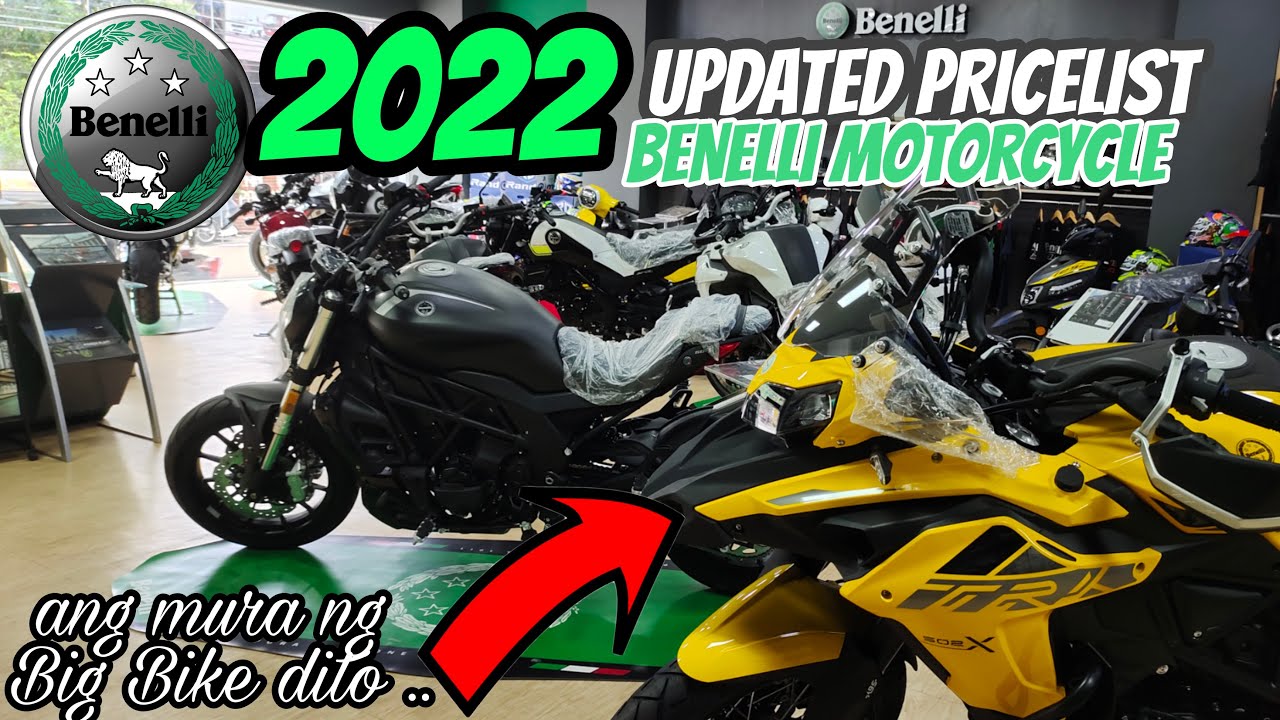 2022 Benelli Motorcycle Updated Pricelist - Big at Small bikes, Magkano ...