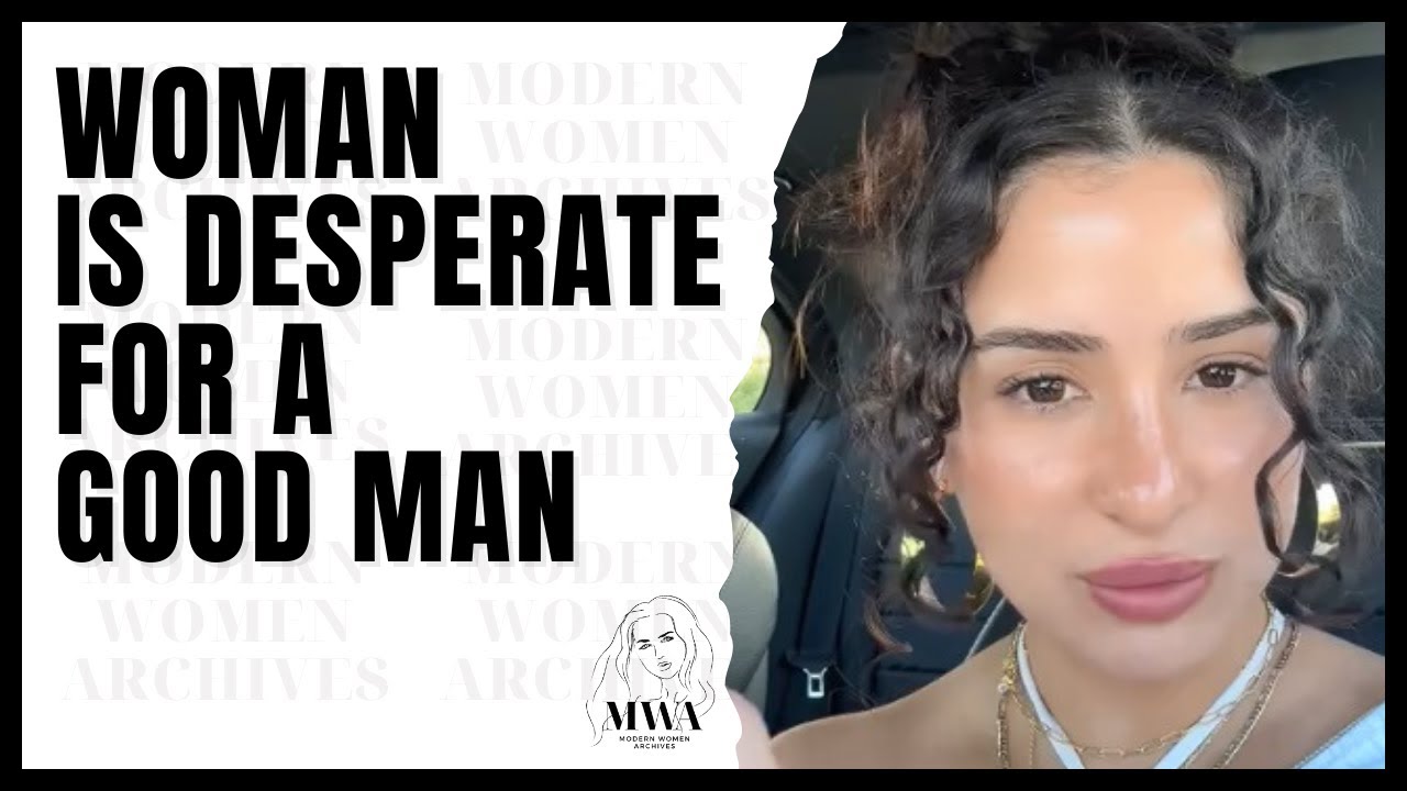"Where Do All The Good Guys Go?" Woman Can't Find A Good Man To Commit ...