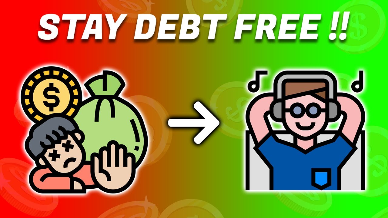Debt Demystified: Your Guide to Staying Debt-Free - YouTube