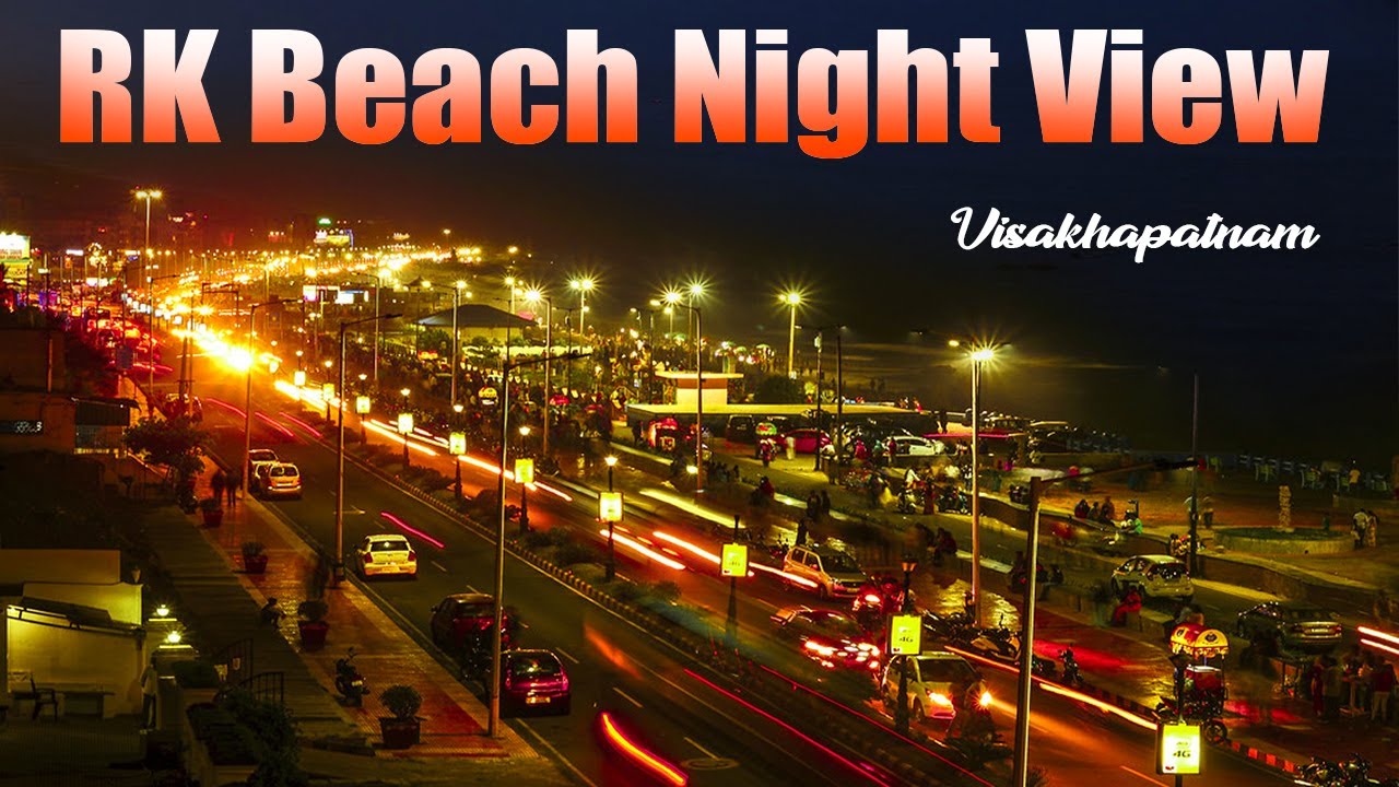 Beautiful Night View Of RK Beach | Visakhapatnam || Must visit places ...