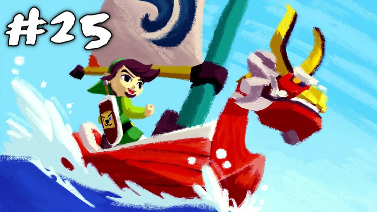 The Legend of Zelda: The Wind Waker HD Wii U Walkthrough | #25 | The ...