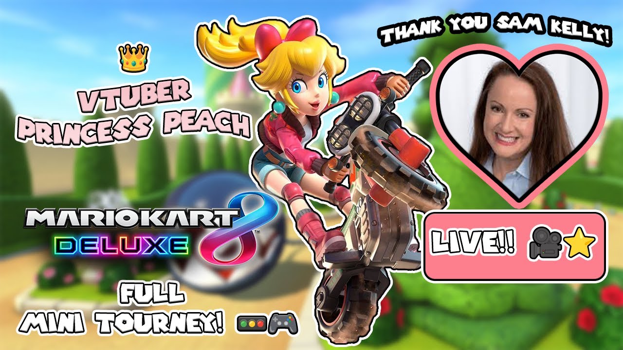 👑⭐ VTuber Princess Peach - Chill N’ Chat Mario Kart 8 DELUXE Tourney ...