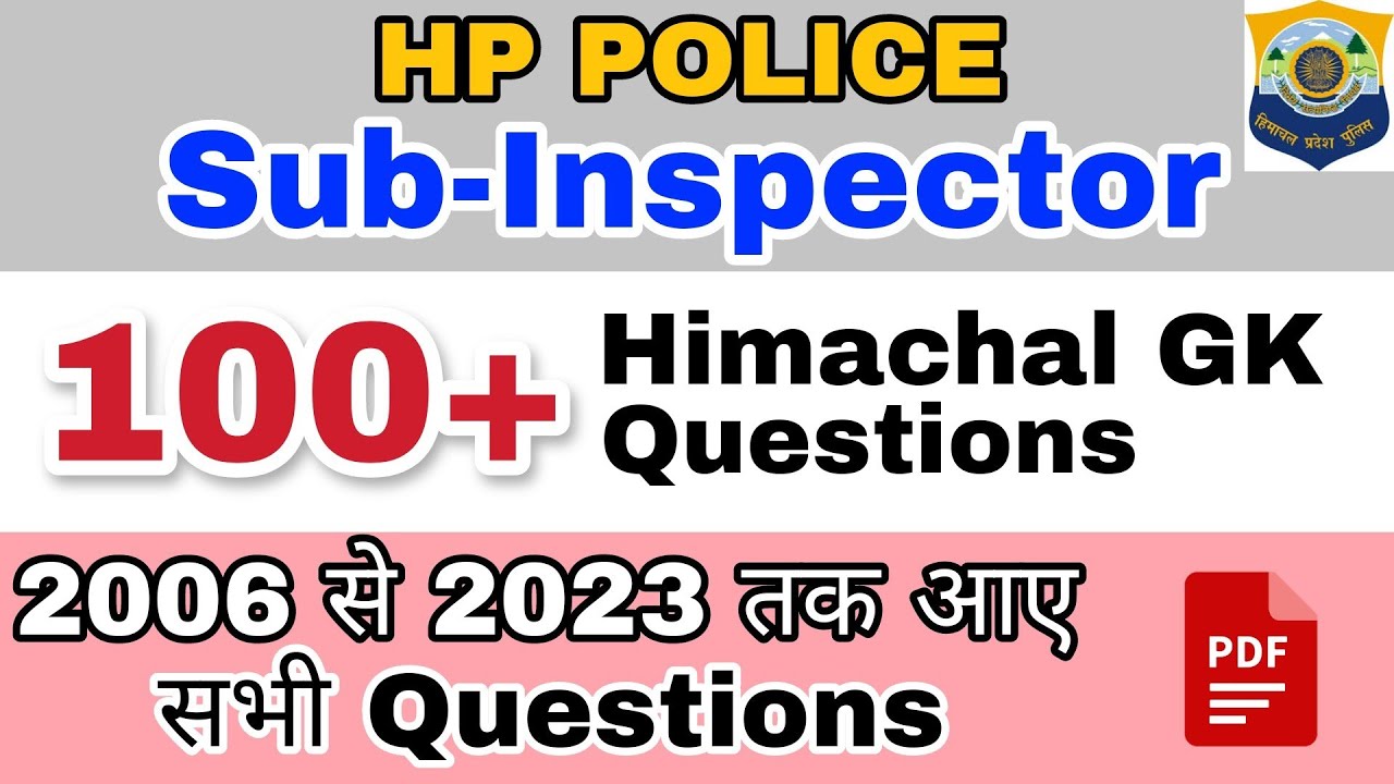 All Himachal GK Questions Asked in HP Police Sub-Inspector | 2006 ...