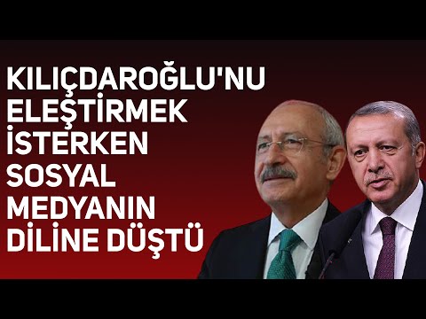 Erdoğan, Kılıçdaroğlu'nu eleştirmek isterken sosyal medyanın diline düştü