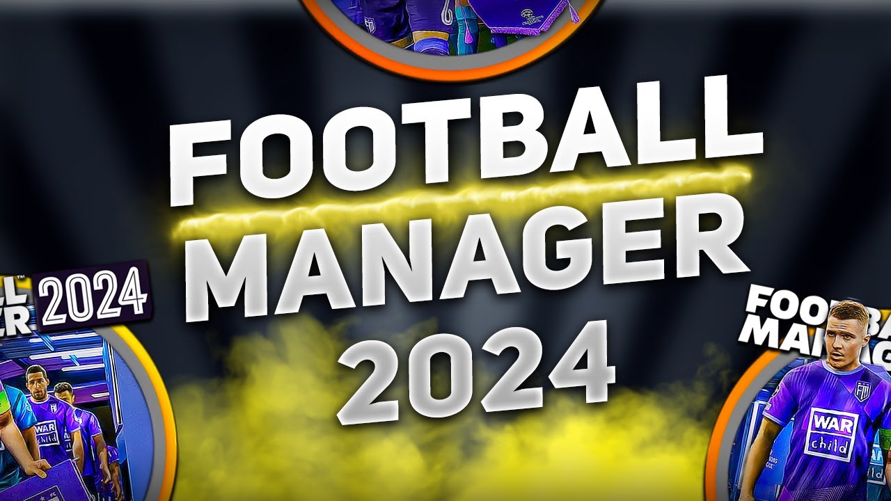 FREE DOWNLOAD Football Manager 2024 for PC/LAPTOP / Easy TUTORIAL ...