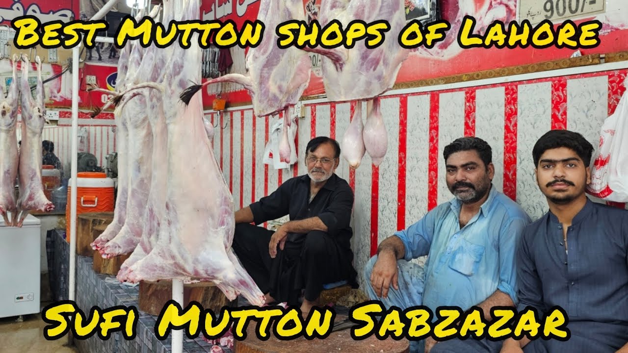 Best Mutton shops of Lahore/Sufi Mutton and Beef shop sabzazar /Mutton ...
