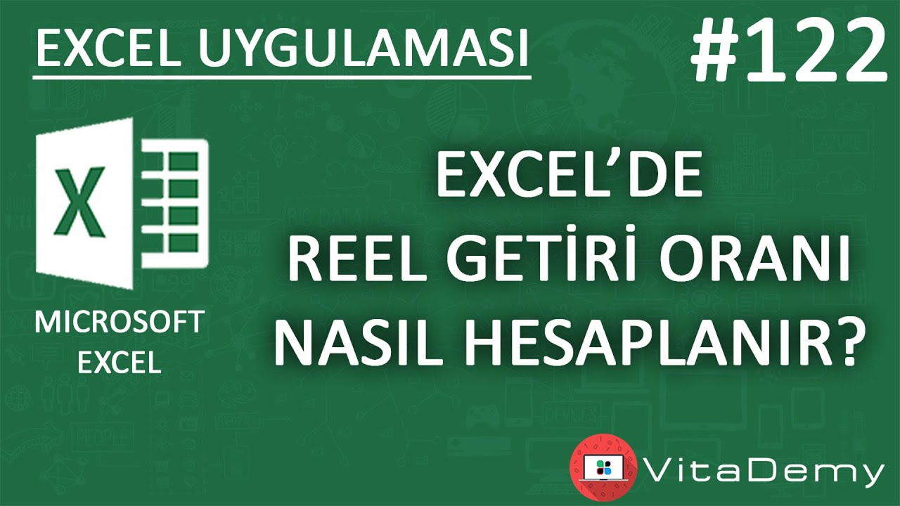 Excel'de Reel Getiri Oranı Nasıl Hesaplanır? | Excel Uygulamaları #122 ...