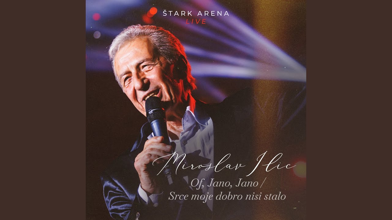 Of Jano, Jano i Srce moje dobro nisi stalo (Live Stark Arena 2023 ...