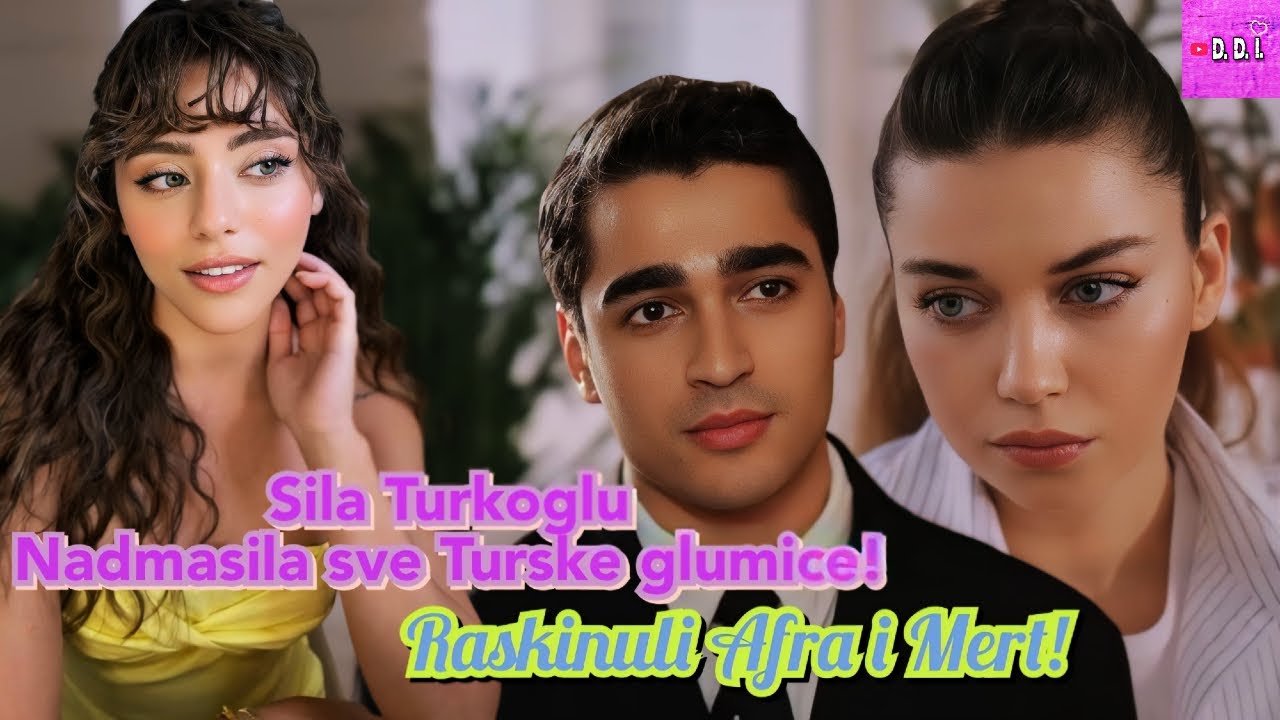 Sila Turkoglu zbog lepote u centru drame! Mert i Afra raskinuli serija ...