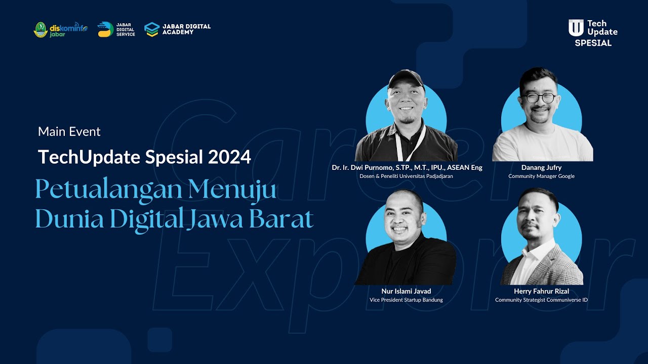 TechUpdate Special 2024 - Petualangan Dunia Digital Jawa Barat - YouTube