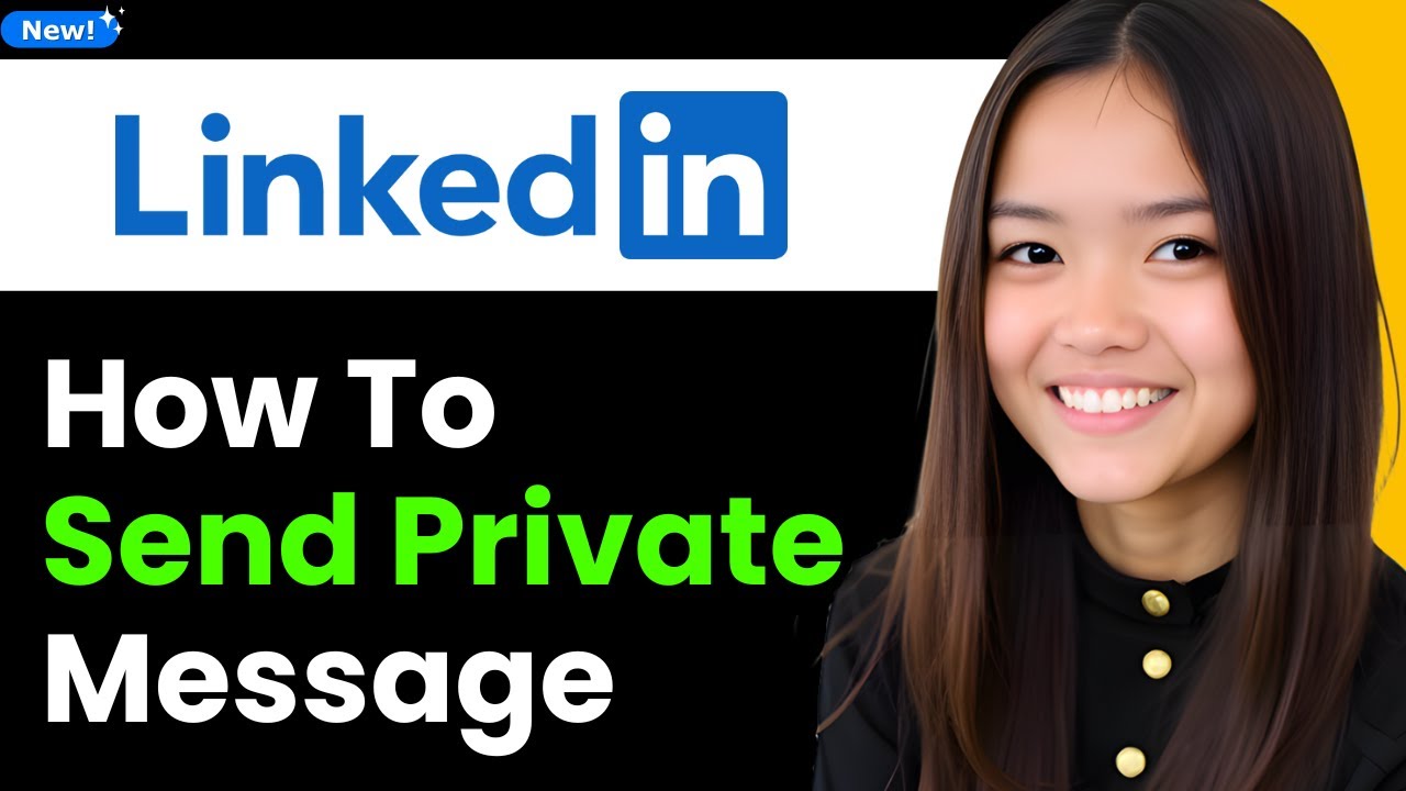 How to Send Private Message on LinkedIn 2025 (Step By Step) - YouTube