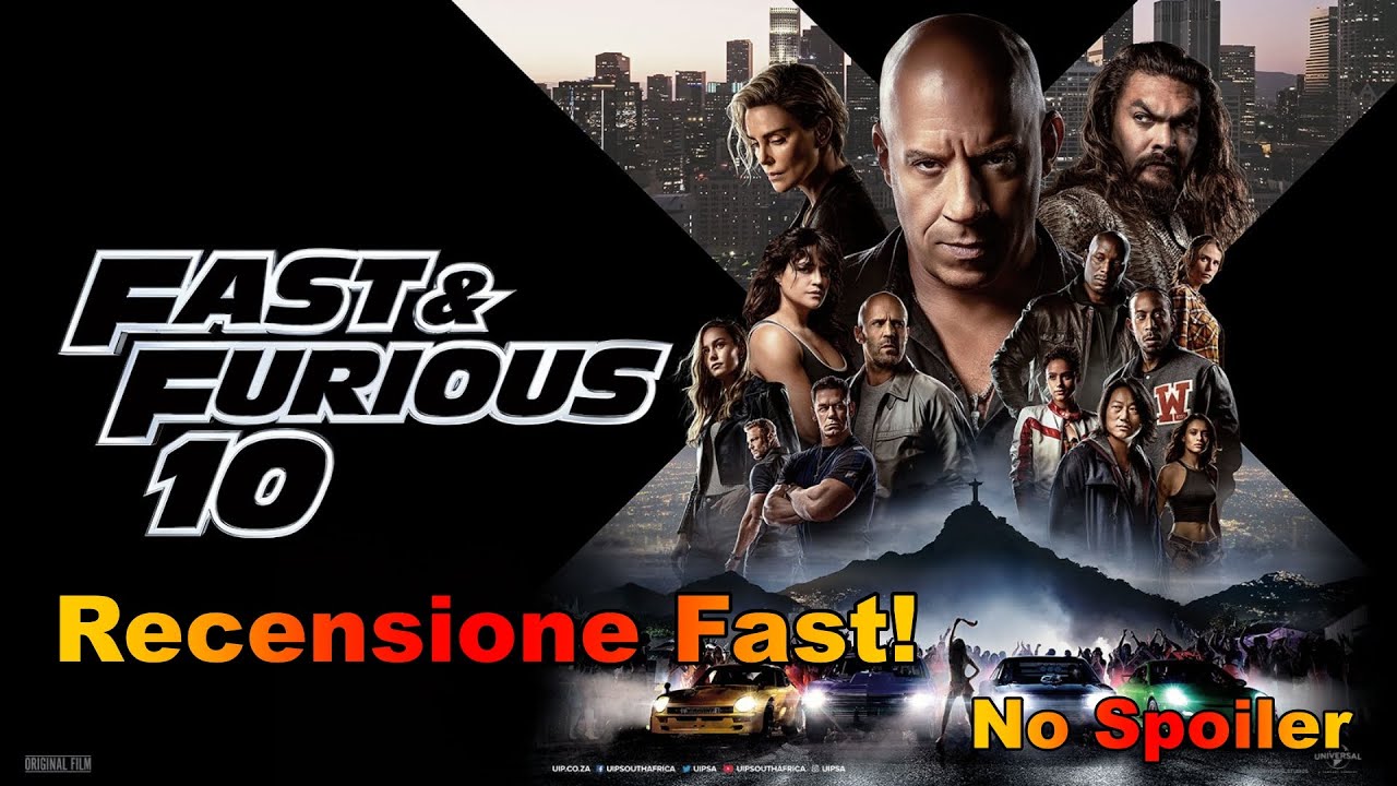Fast & Furious 10 - RECENSIONE FAST! No Spoiler - YouTube