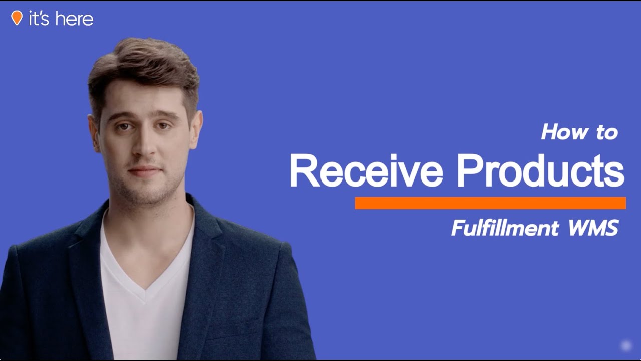 How to: Receive Products Fulfillment WMS - YouTube
