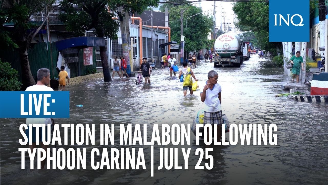 Situation in Malabon following Typhoon Carina | July 25 - YouTube