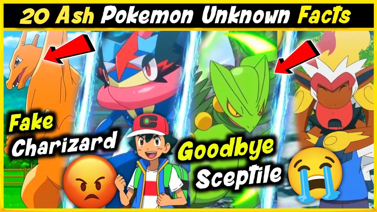 Top 20 Ash Pokemon Facts || Fake Ash Charizard 😡 | Goodbye Ash sceptile ...