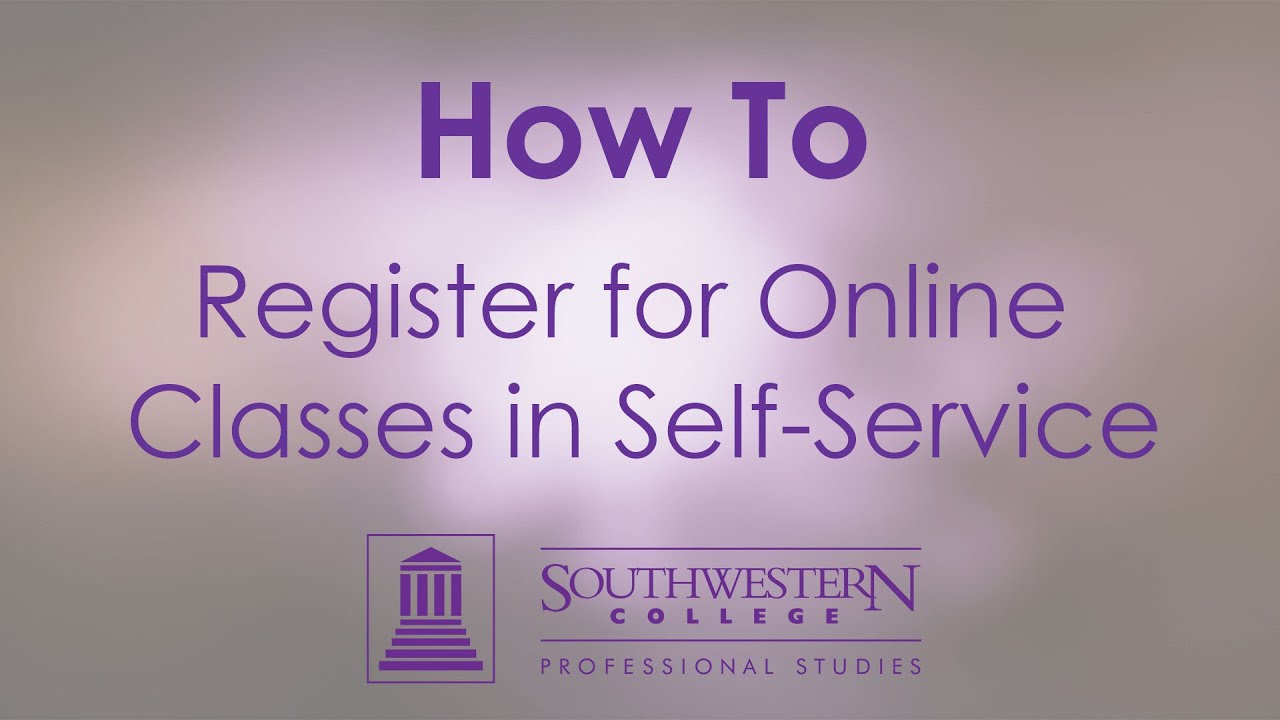 How to Register for Online Classes in Self-Service - YouTube