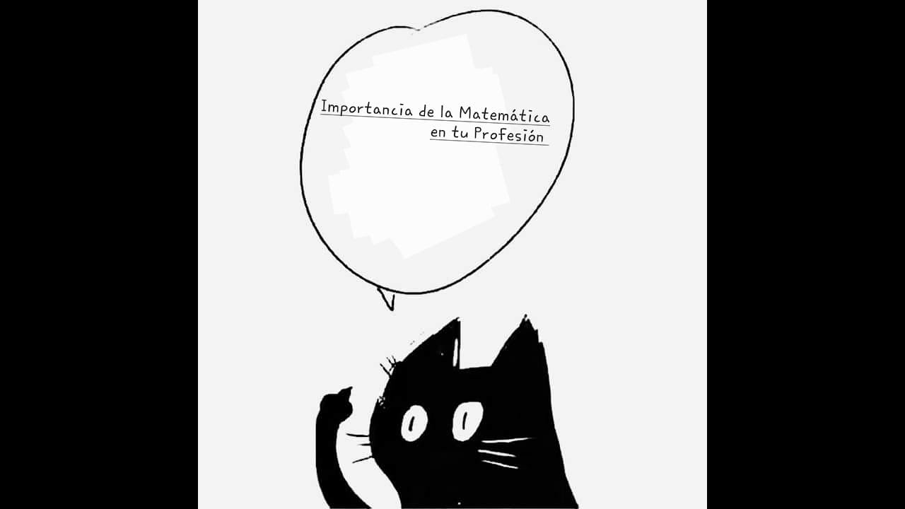 Importancia de la Matemática en tu Profesión( Pedagogía en idiomas ...