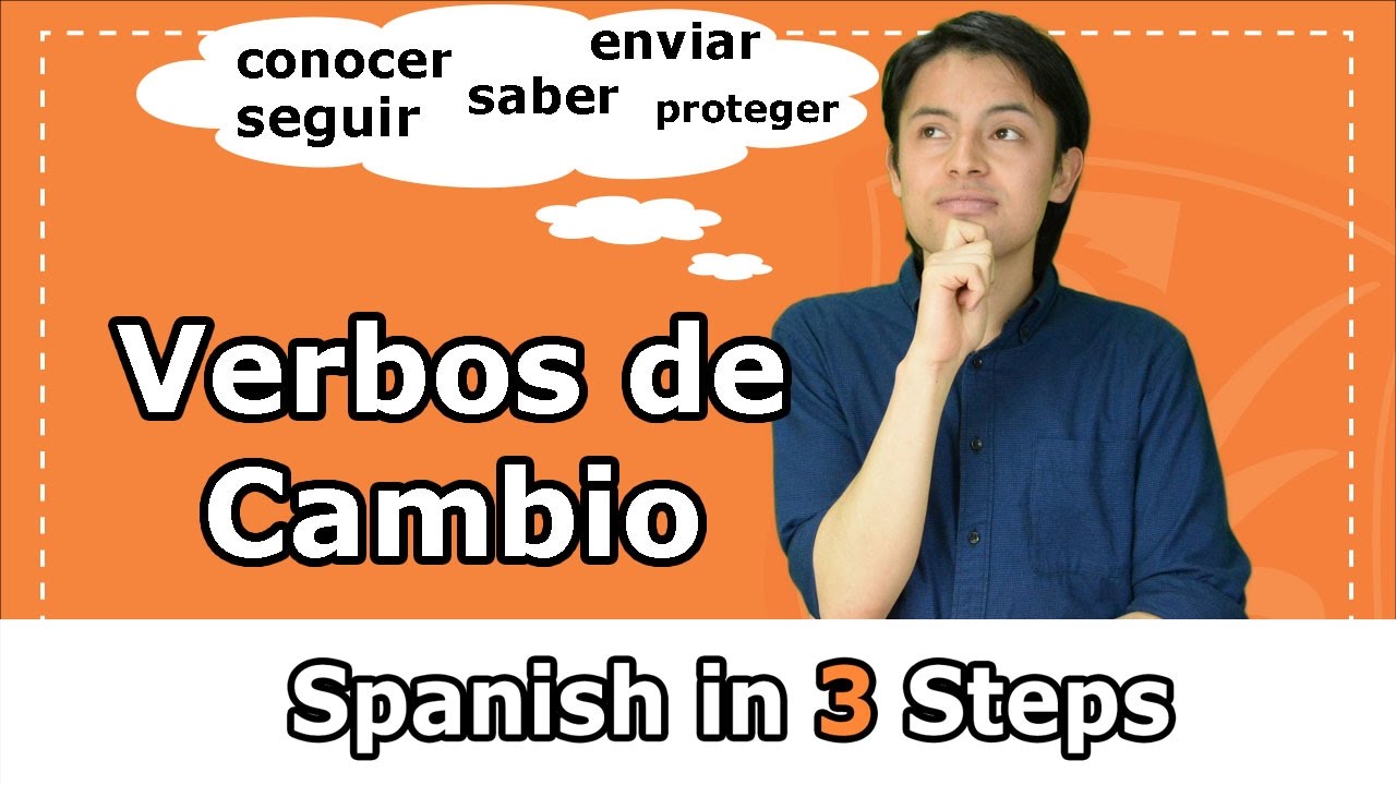 Spelling Change Verbs Spanish In 3 Steps A1 17 YouTube spelling-change-verbs-spanish-in-3-steps-a1-17-youtube