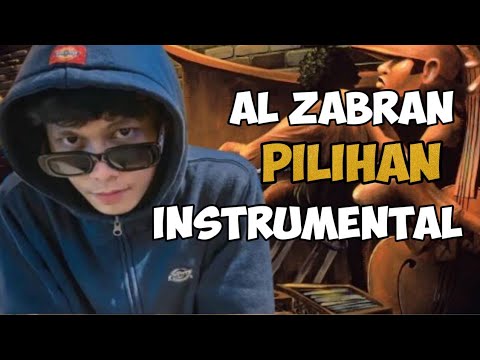 PILIHAN INSTRUMENTAL AL ZABRAN - YouTube