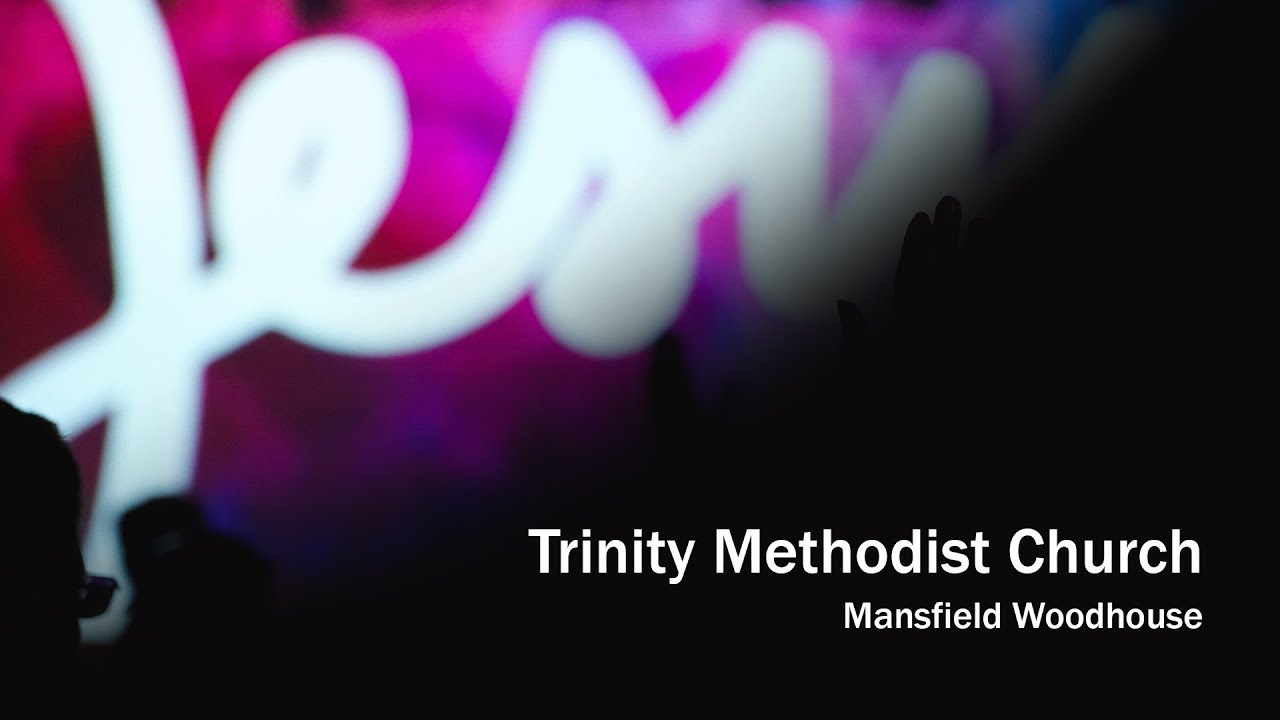 Circuit Service from Trinity Methodist Church. - YouTube