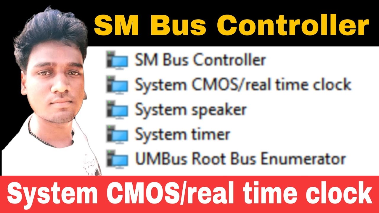 SM Bus Controller | System CMOS/real time clock | The AB - YouTube
