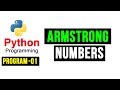 Armstrong Numbers in Python Programming | Amulya's Academy