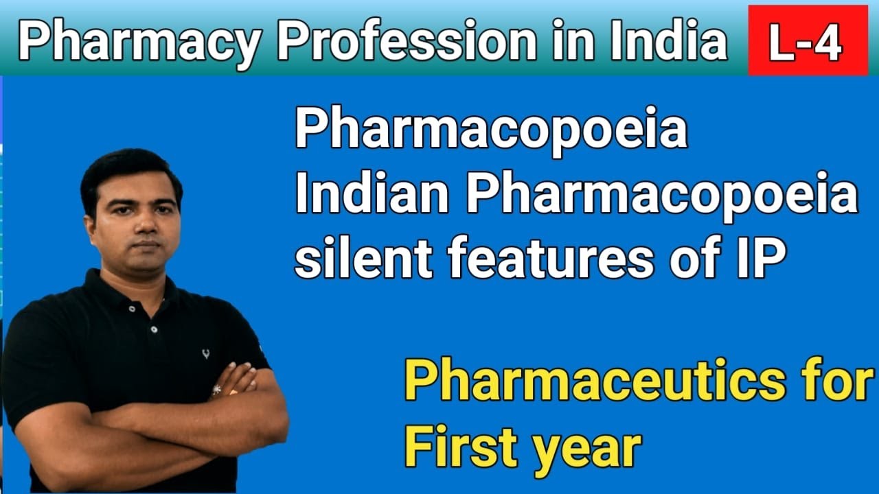 Pharmacy Profession in India (L-4) Pharmacopoeia (IP) - YouTube
