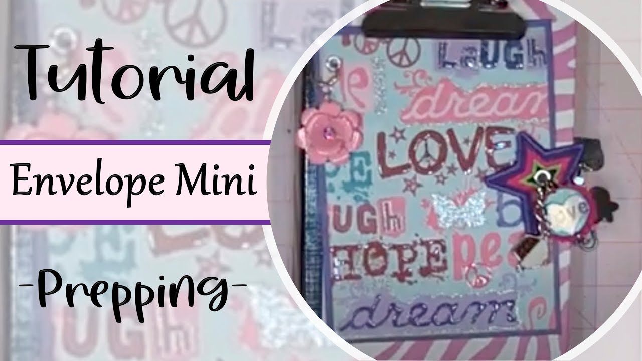 Tutorial: Envelope Mini Album Series - Prepping - YouTube