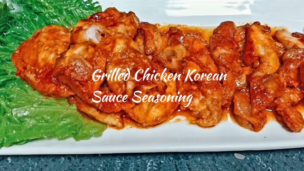 Grilled chicken korean Saos - YouTube
