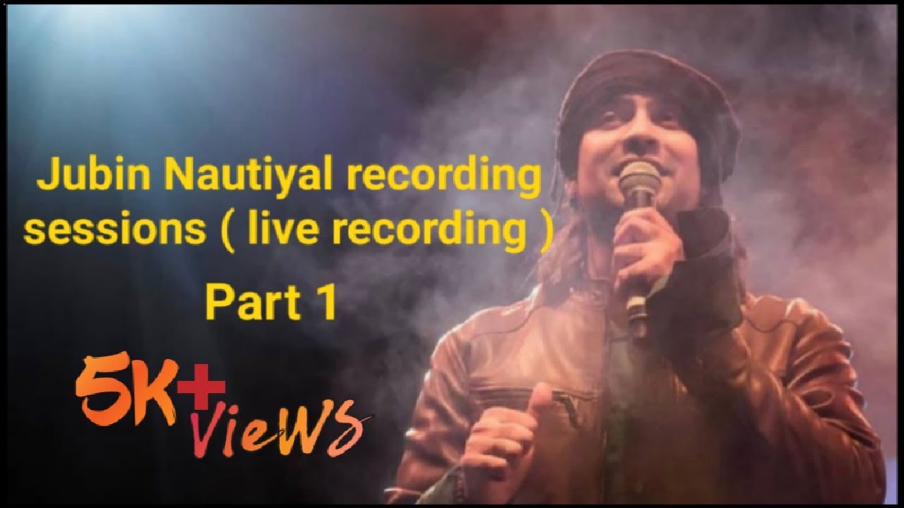 JUBIN NAUTIYAL Studio session Part 1 Bengali flim song ''Bujhini Amon ...