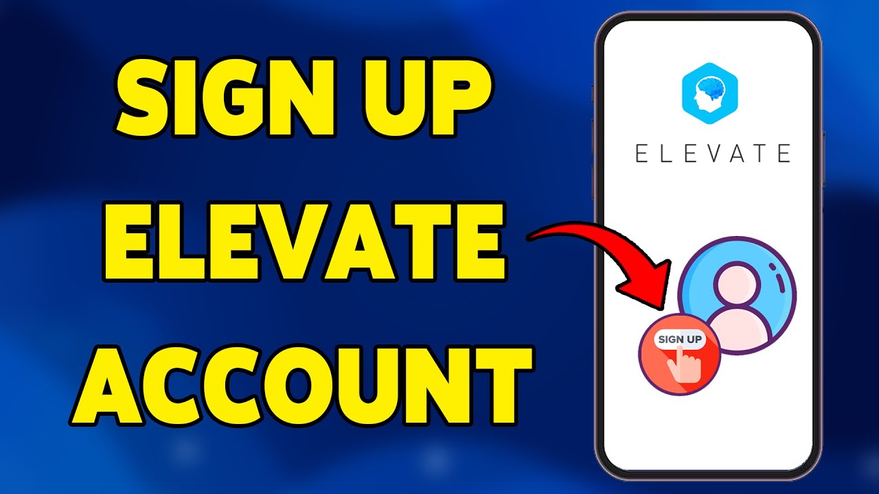 How To Sign Up Elevate Account 2025 | Create Account On Elevate App ...