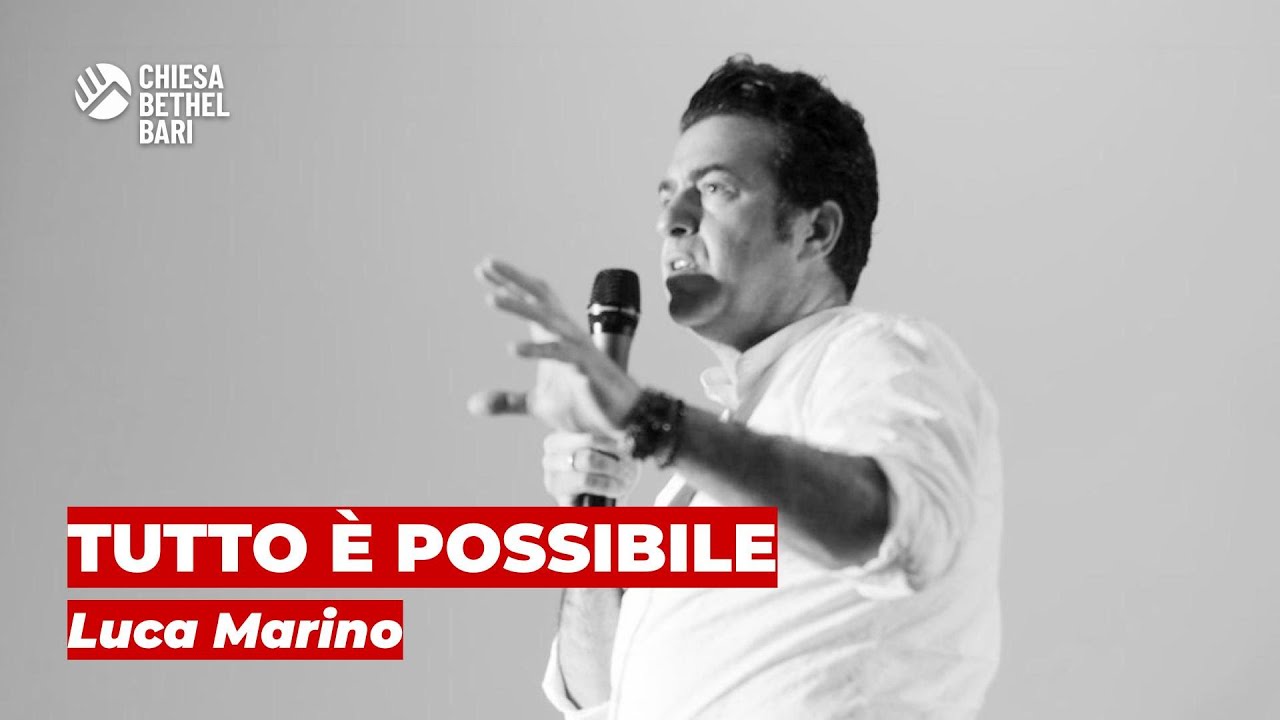 Tutto è possibile - Luca Marino - 12 Luglio 2020 - YouTube