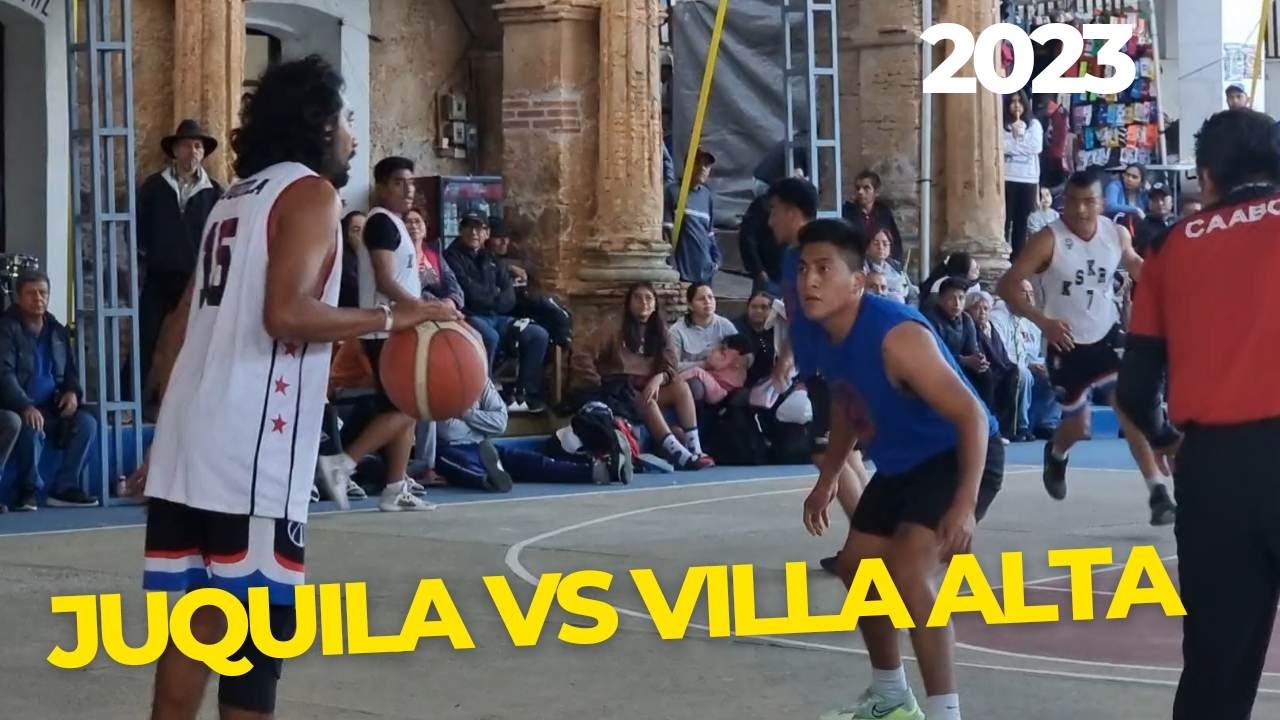 VILLA TALEA DE CASTRO GRAN PARTIDO DE BASKET VILLA ALTA VS JUQUILA MIXE ...