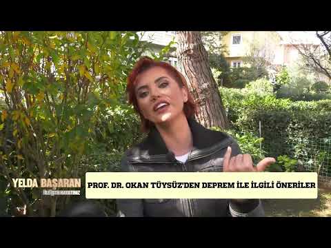 YELDA BAŞARAN İLE BAŞBAŞA PROGRAMINDA DEPREM UZMANI.PROF.DR. OKAN TÜYSÜZ MERAK EDİLENLERİ CEVAPLADI.