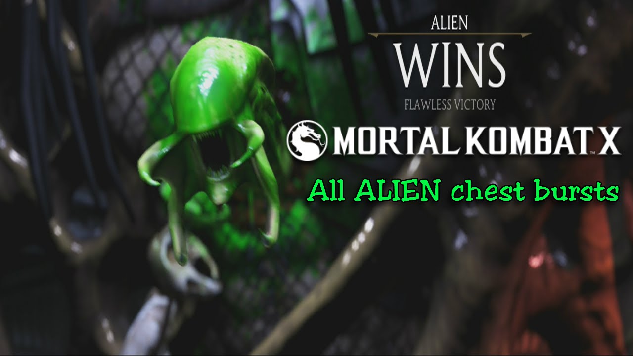 Mortal Kombat X All Alien Chest burst Endings - MKX Alien Chest Burst ...
