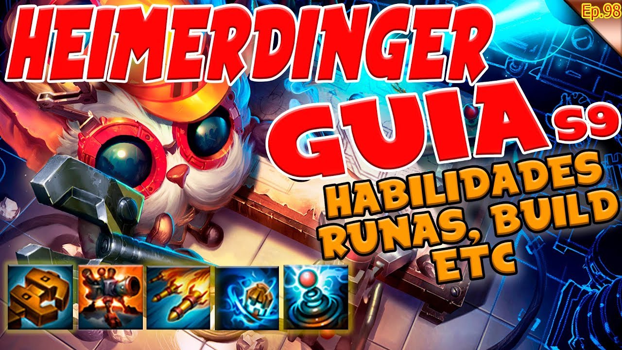 👨‍🎓 LA GRAN GUIA DE HEIMERDINGER 👨‍🎓 RUNAS BUILD HABILIDADES S9 ...