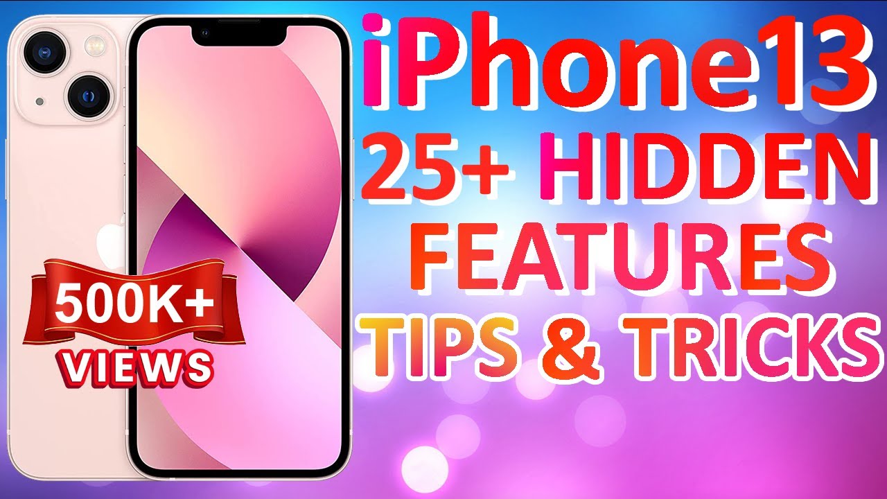 iPhone 13 25+ Tips, Tricks & Hidden Features | Amazing Hacks - THAT NO ...