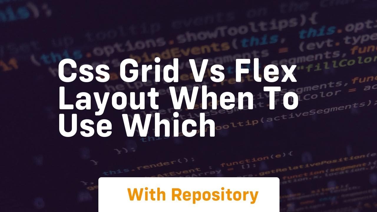 css grid vs flex layout when to use which - YouTube