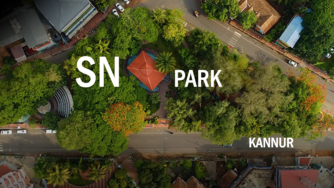 heart of Kannur | SN PARK | - YouTube