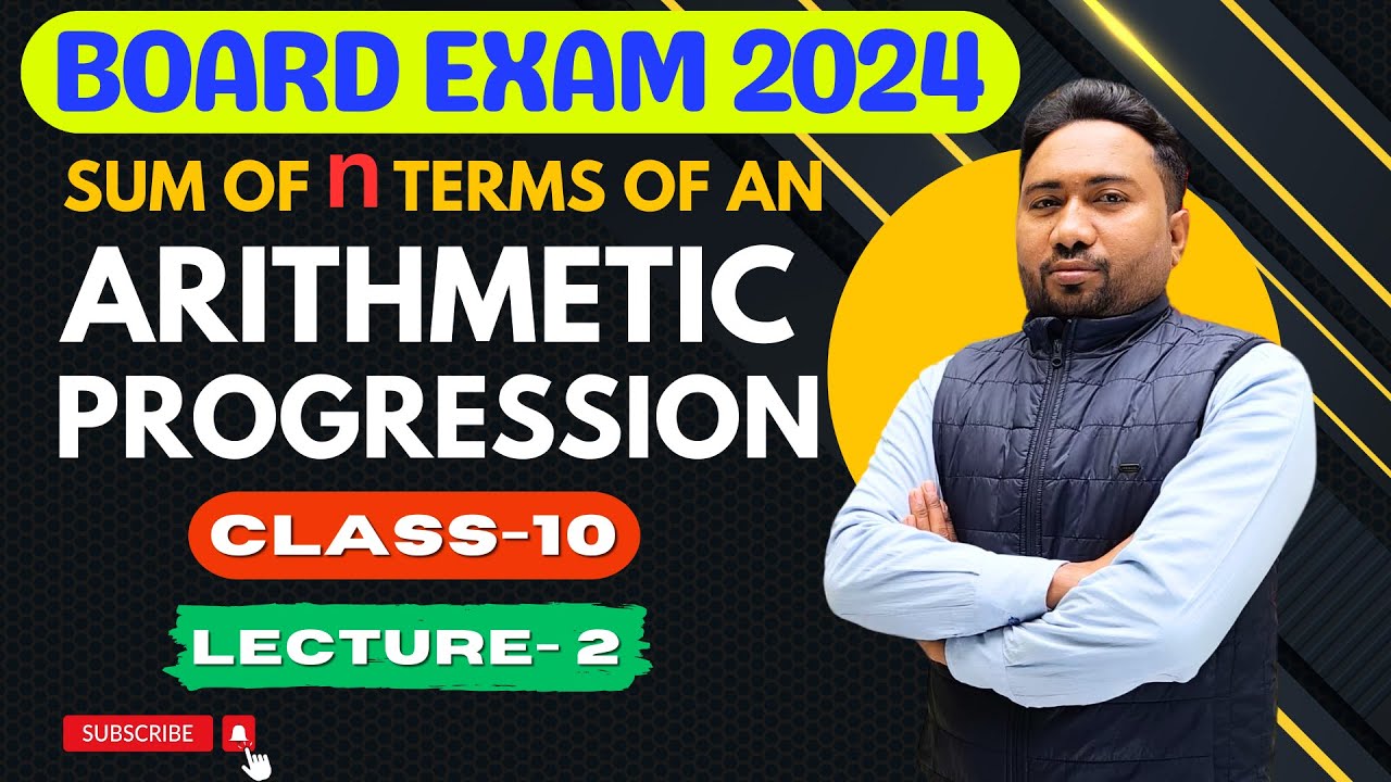 ARITHMETIC PROGRESSION | IMPORTANT QUESTIONS | BOARD EXAM 2024 | CLASS ...